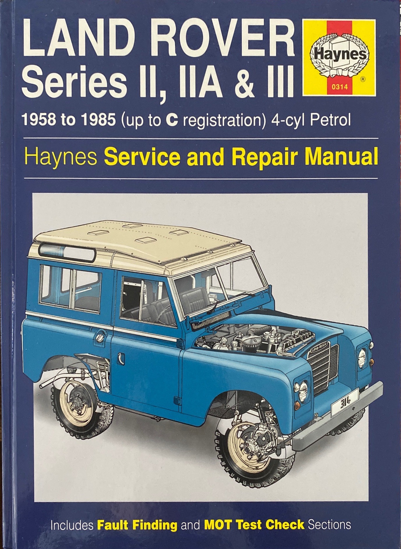 Land Rover Series ll, llA & lll. 1958 to 1985 (up to C registration) 4 ...