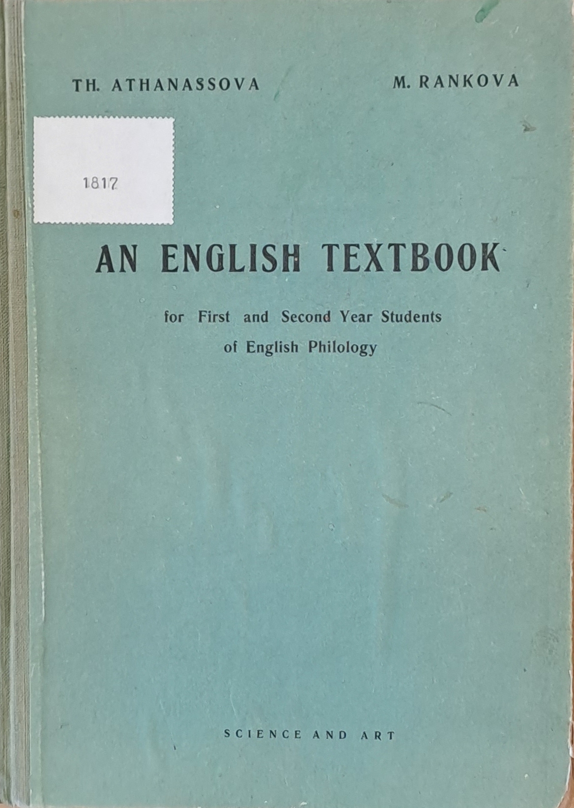 An English Textbook for First and Second Year Students of English ...