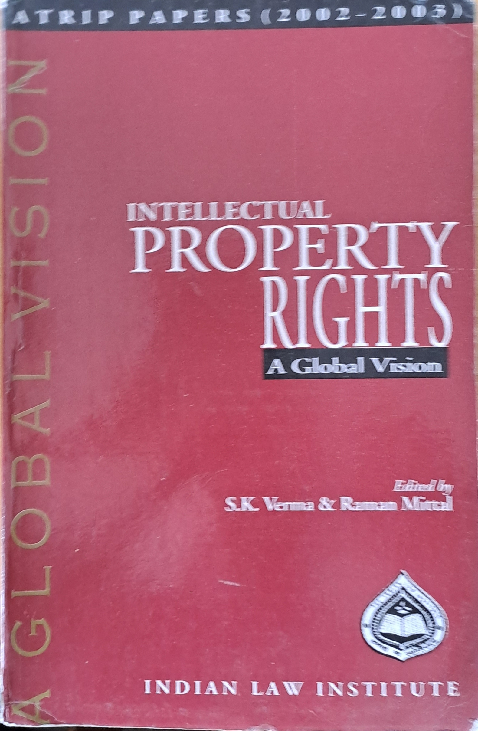 Intellectual Property Rights. A Global Vision - Антикварен магазин Флимаркет
