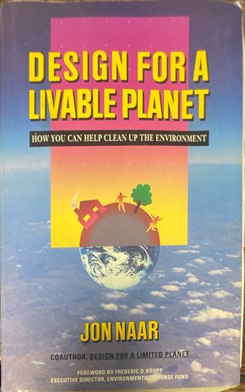 Design for a Livable Planet: How You Can Help Clean Up the Environment ...