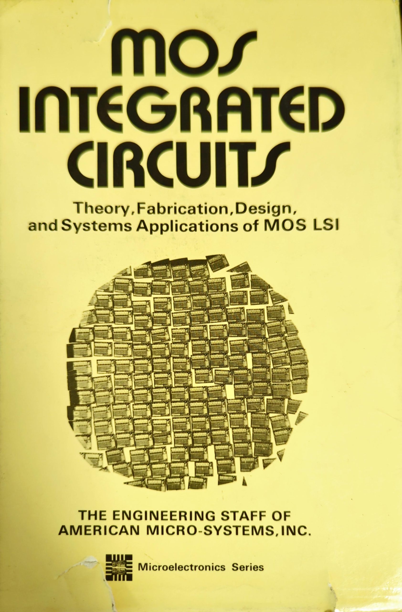 MOS Integrated Circuits: Theory, Fabrication, Design, and Systems ...